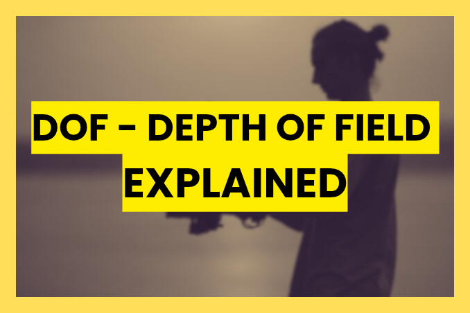 Depth of Field Explained: Ultimate Guide to Camera Focus, Photography Tips & Cinematic ...