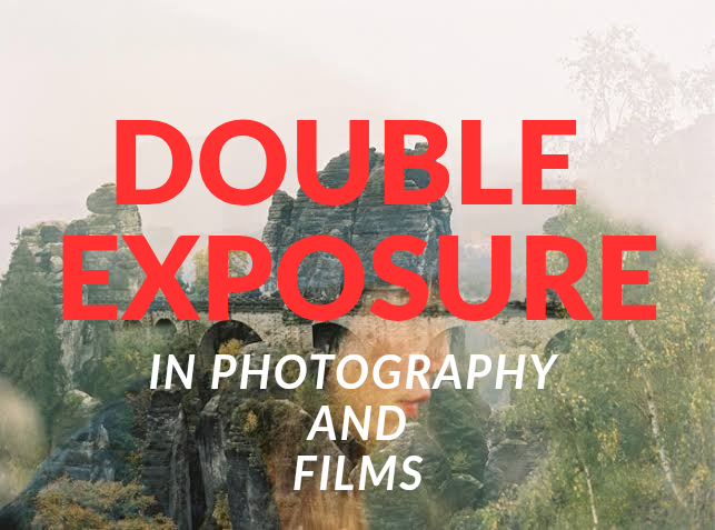 What Is Double Exposure in Photography and Film? Techniques, Examples ...