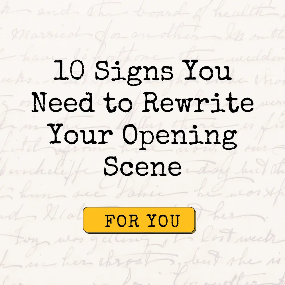 10 Signs You Need to Rewrite Your Opening Scene for a Stronger Script ...