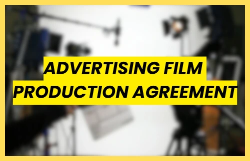 Advertising Films Production Agreement – Full Guide + Free Ad Film ...